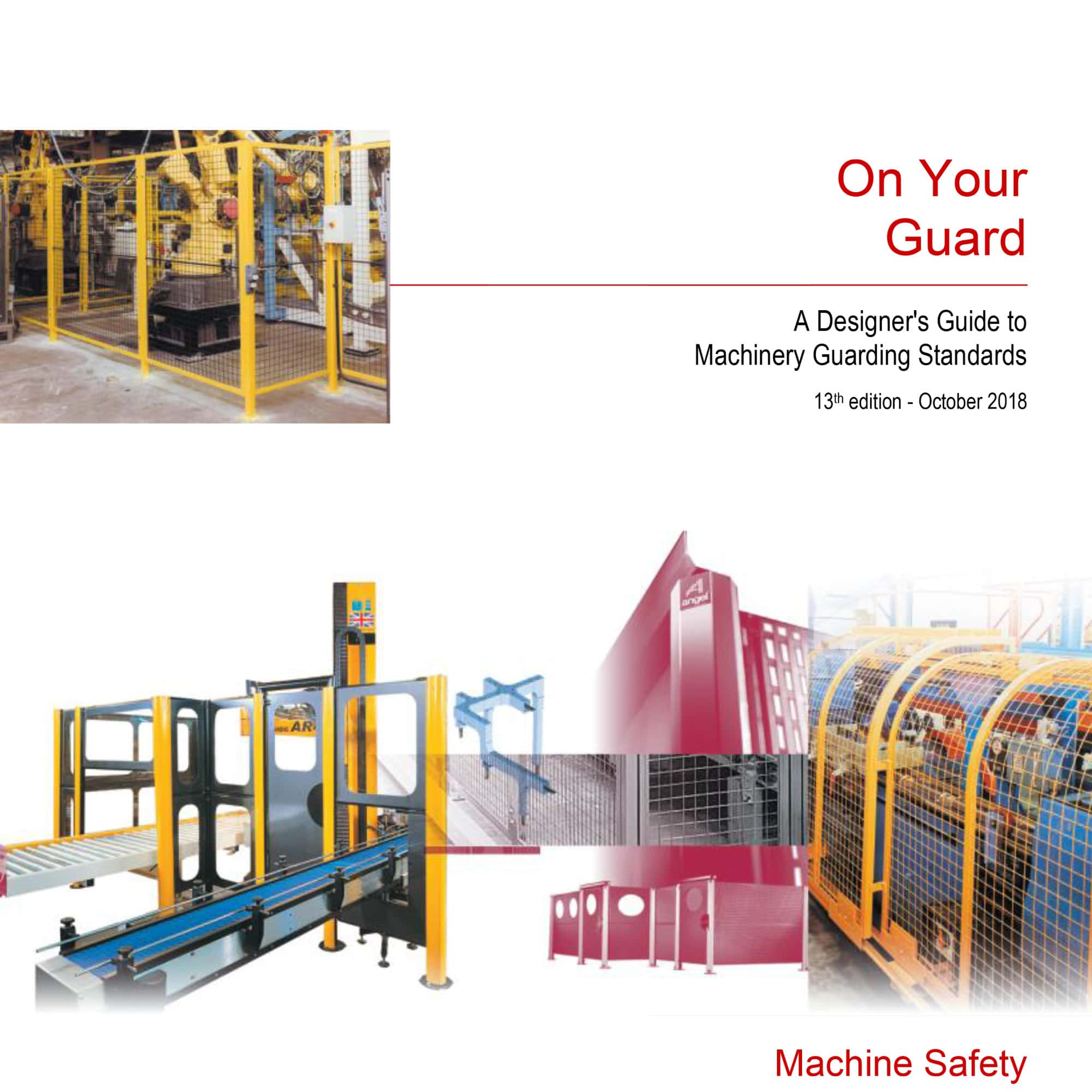 Guide to Machinery Guarding Standards from Procter Machine Safety Guide to Machinery Guarding Standards from Procter Machine Safety
