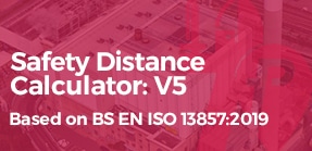 Updated BS EN ISO 13857 Safety Distance Calculator - Procter Machine Safety